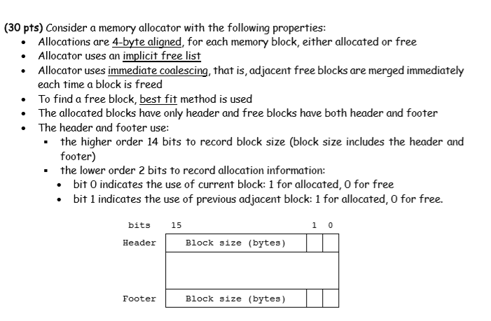 (30 pts) Consider a memory allocator with the | Chegg.com