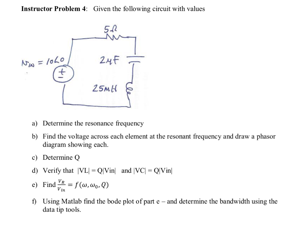 Solved Instructor Problem 4: Given the following circuit | Chegg.com