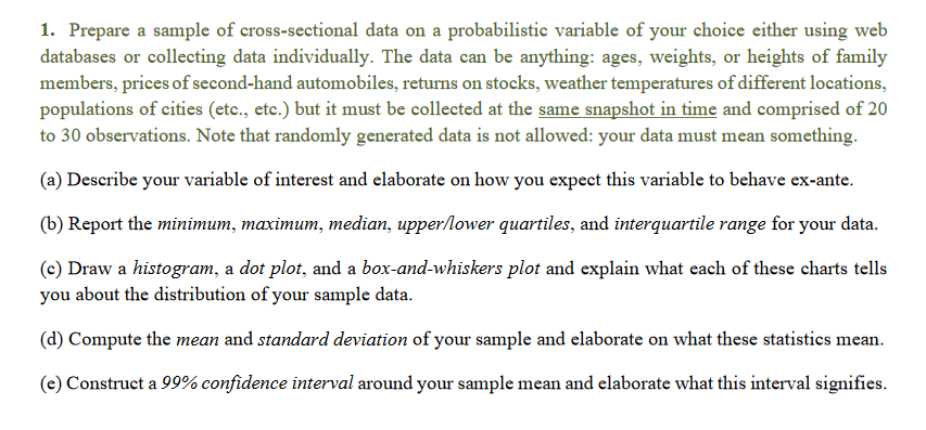 Solved 1. Prepare a sample of cross-sectional data on a | Chegg.com