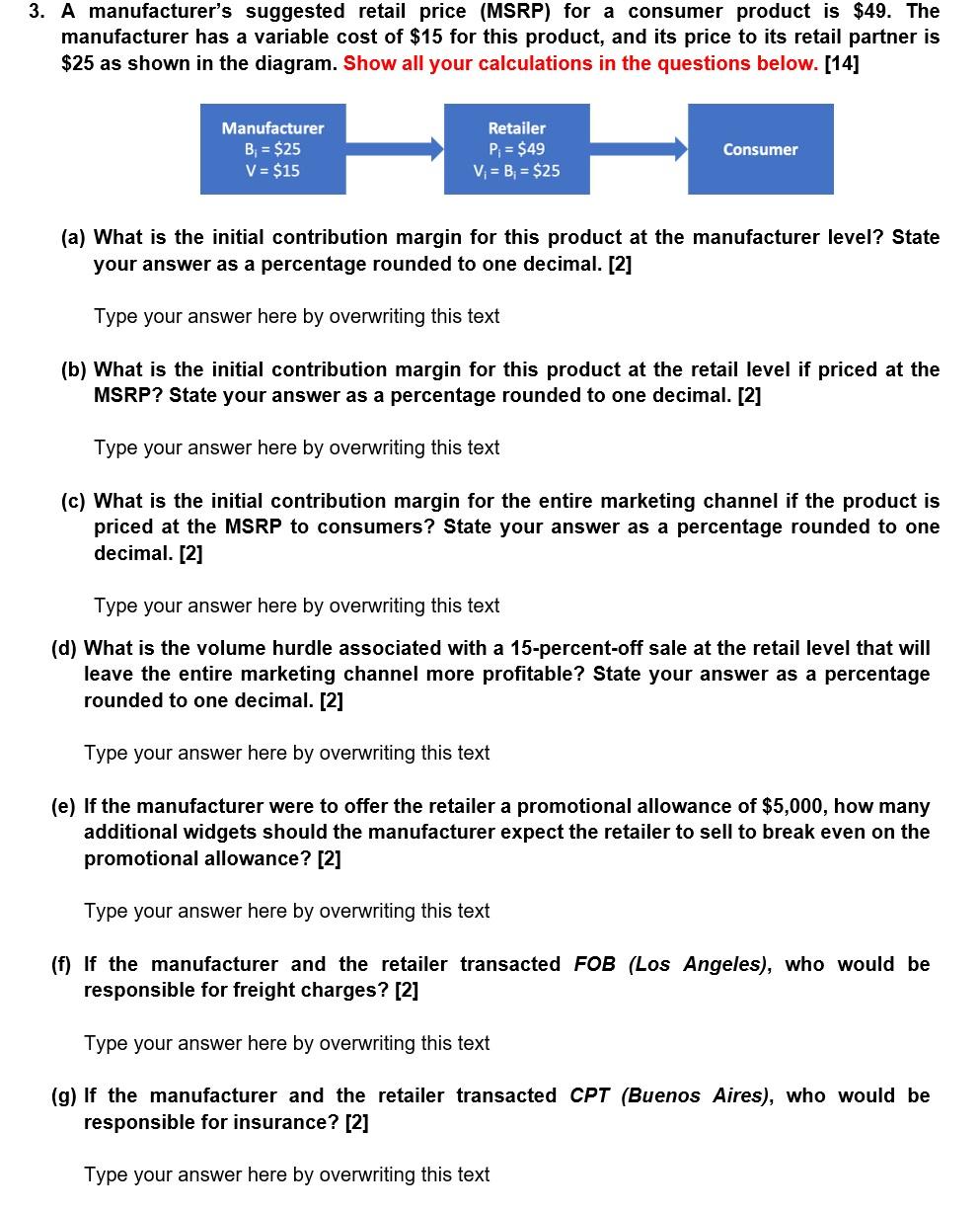Solved 3. A manufacturer's suggested retail price (MSRP) for | Chegg.com