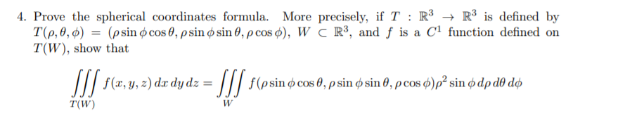 Solved 4. Prove the spherical coordinates formula. More | Chegg.com