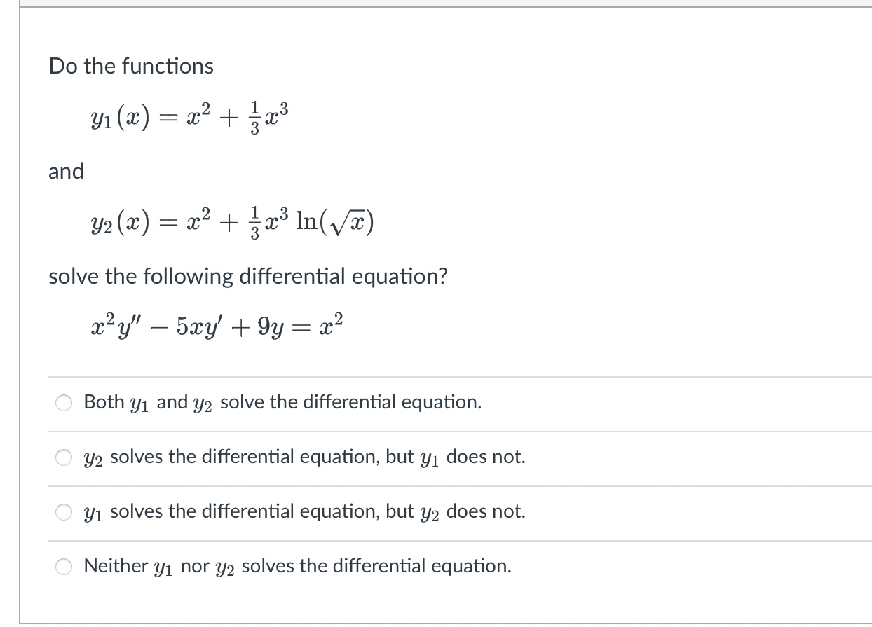 Solved Do the functions y1(x)=x2+31x3 and y2(x)=x2+31x3ln(x) | Chegg.com
