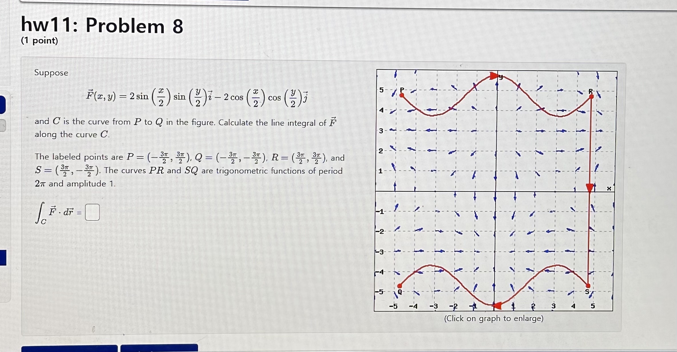 Solved F(x,y)=2sin(2x)sin(2y)i−2cos(2x)cos(2y)j and C is the | Chegg.com