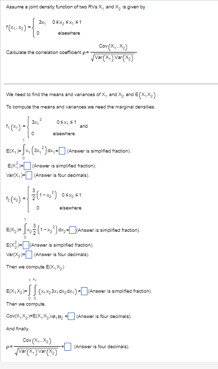 Solved Assume a joint density function of two RVs X1 and X2 | Chegg.com