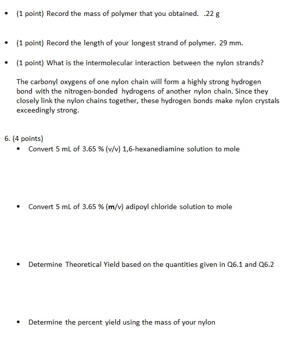 Solved - (1 point) Record the mass of polymer that you | Chegg.com