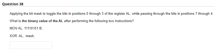 Solved Applying the bit mask to toggle the bits in positions | Chegg.com