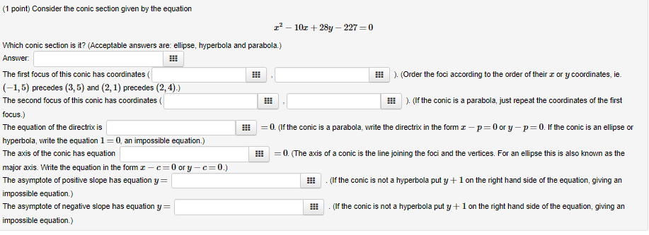Solved (1 point) Consider the conic section given by the | Chegg.com