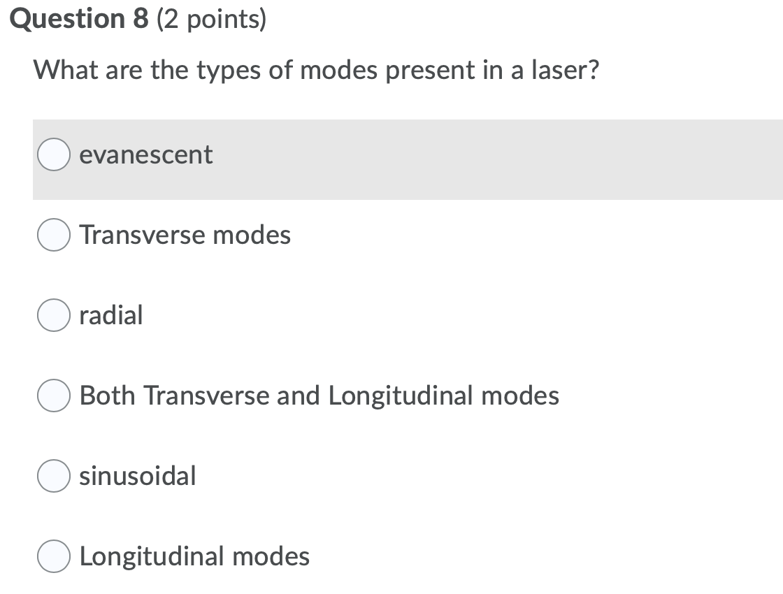 Solved Question 8 (2 points) What are the types of modes | Chegg.com