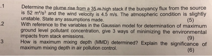 Solved .1 Determine the plume rise from a 35 m high stack if | Chegg.com