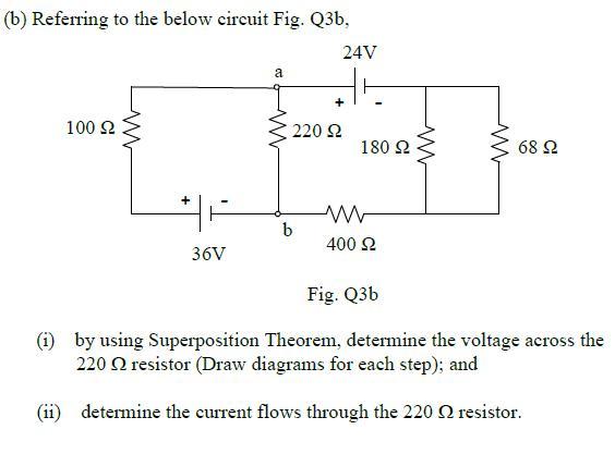 Solved (b) Referring to the below circuit Fig. Q3b, 24V a + | Chegg.com
