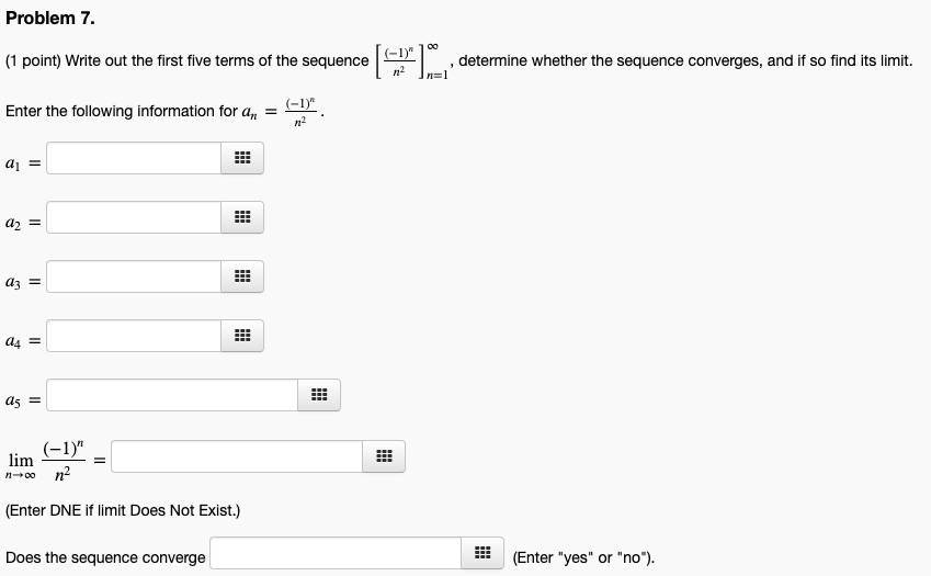 Solved Problem 7. 00 (1 point) Write out the first five | Chegg.com