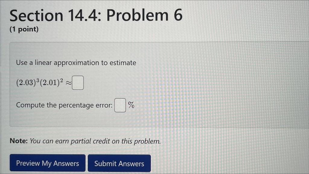 Solved Use a linear approximation to estimate | Chegg.com