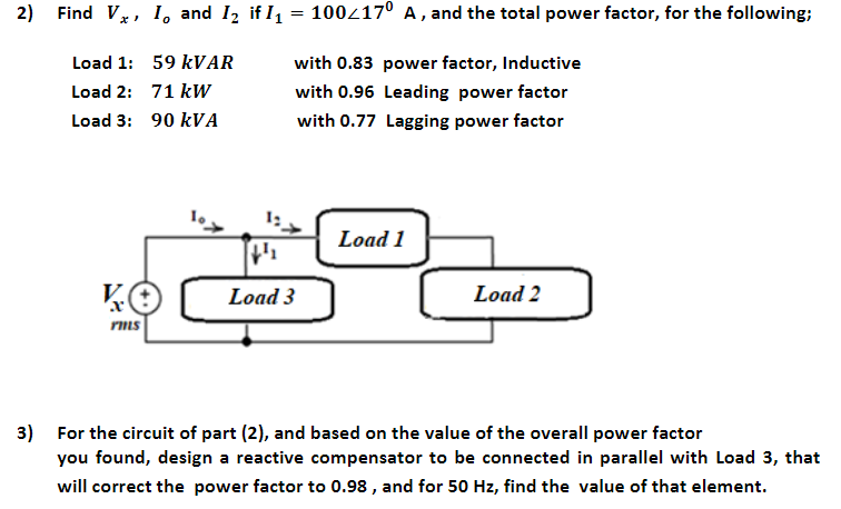 Solved Find Vx,Io and I2 if I1=100∠170 A, and the total | Chegg.com