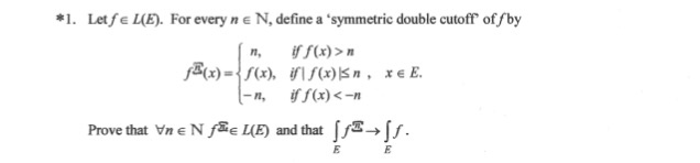 Solved *I· Letfe L(E). For every n E N, define a ‘symmetric | Chegg.com