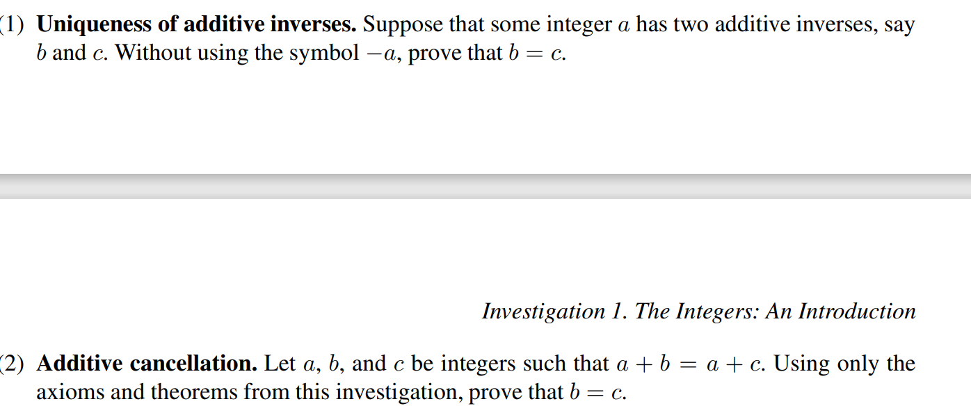 Solved (1) Uniqueness of additive inverses. Suppose that | Chegg.com