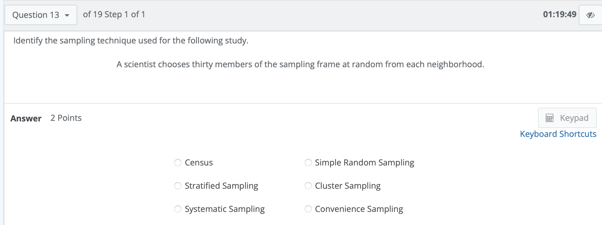 Solved of 19 Step 1 of 1 01:19:49 Identify the sampling | Chegg.com