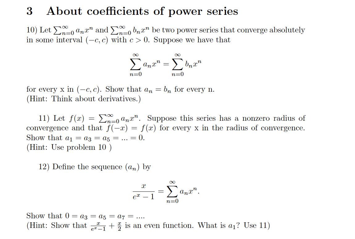 Solved 3 About coefficients of power series 10) Let Inco | Chegg.com
