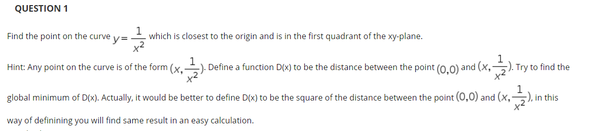 Solved QUESTION 1 1 Find the point on the curve y= which is | Chegg.com