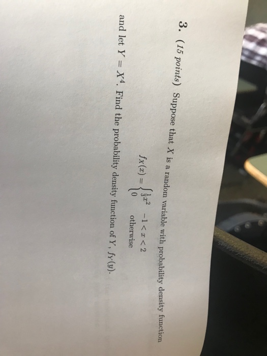 Solved 3. (15 points) Suppose that X is a random variable | Chegg.com