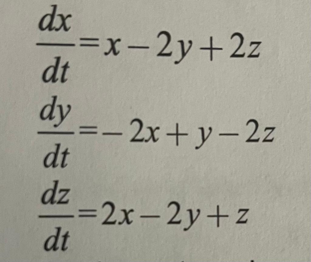 Solved Differential Equations 1.) Determine the matrix A and | Chegg.com