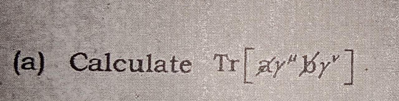Solved (a) Calculate Tr[xy" by" ] | Chegg.com