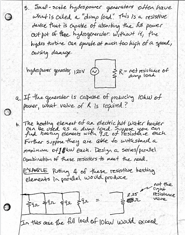 Solved 3. Small-scale hydropower generators often have what | Chegg.com