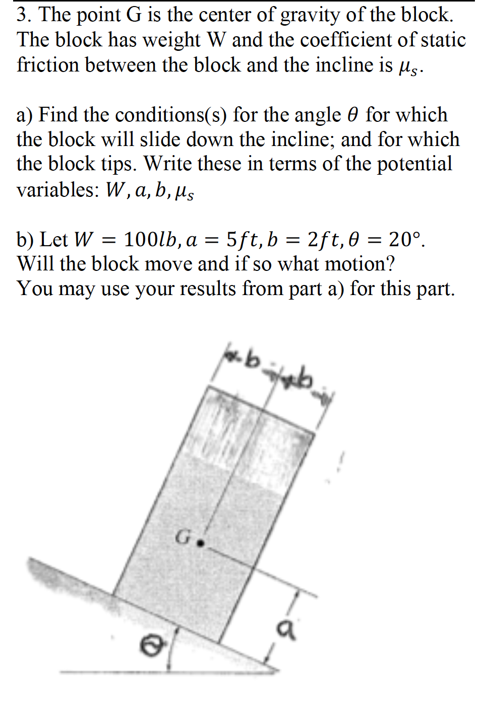 Solved 3. The point G is the center of gravity of the block. | Chegg.com