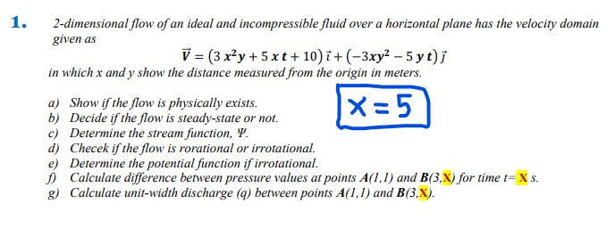 Solved 2-dimensional flow of an ideal and incompressible | Chegg.com
