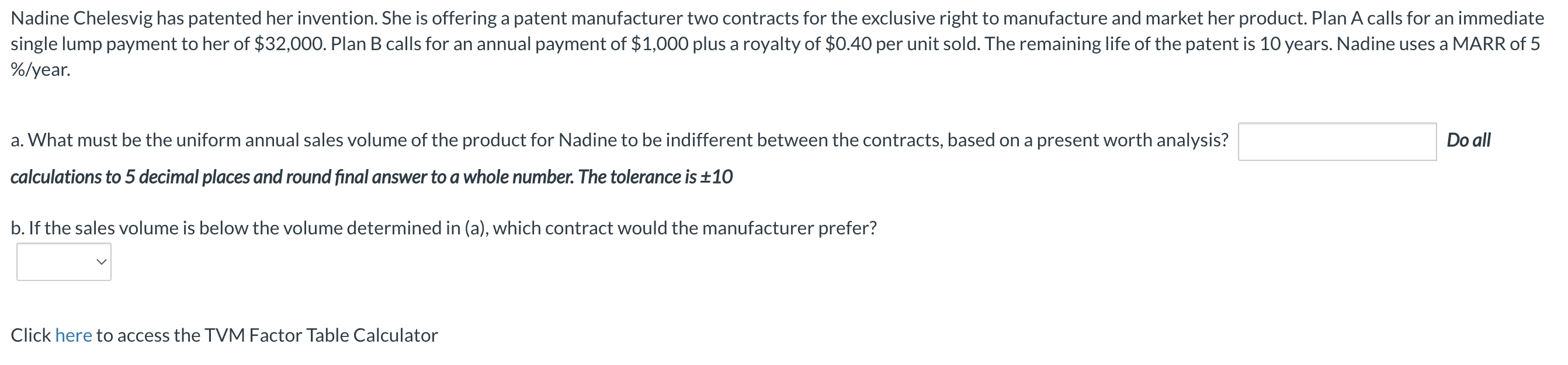 Solved Nadine Chelesvig has patented her invention. She is | Chegg.com