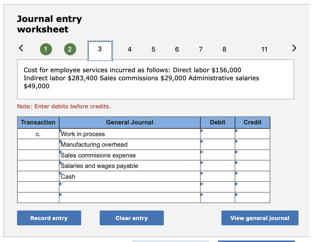 Solved Journal Entry Worksheet 4 5 6 7 8 11 Cost For Chegg Solved Journal Entry Worksheet 4 5 6 7 8 11 Cost For Chegg