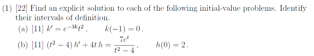 Solved (1) 22 Find an explicit solution to each of the | Chegg.com