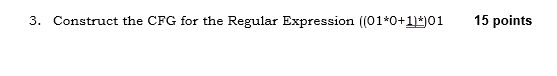Solved 3. Construct the CFG for the Regular Expression | Chegg.com