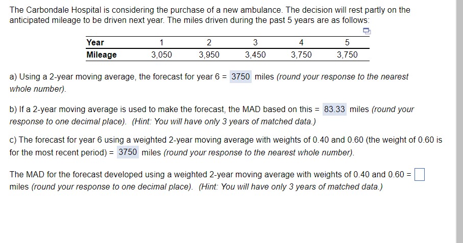 How do I calculate the MAD with the weighted average | Chegg.com