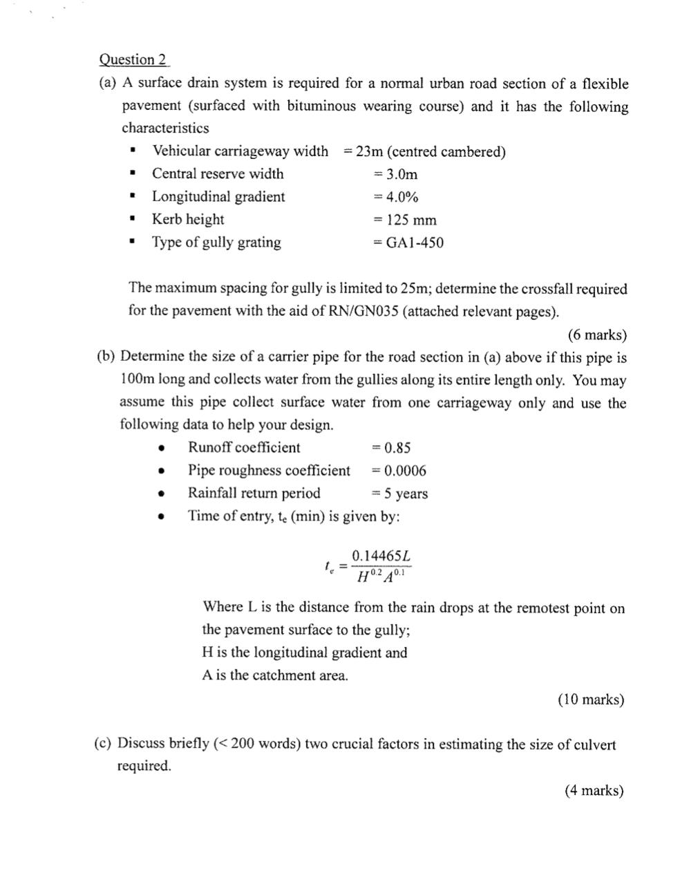 Question 2 (a) A surface drain system is required for | Chegg.com