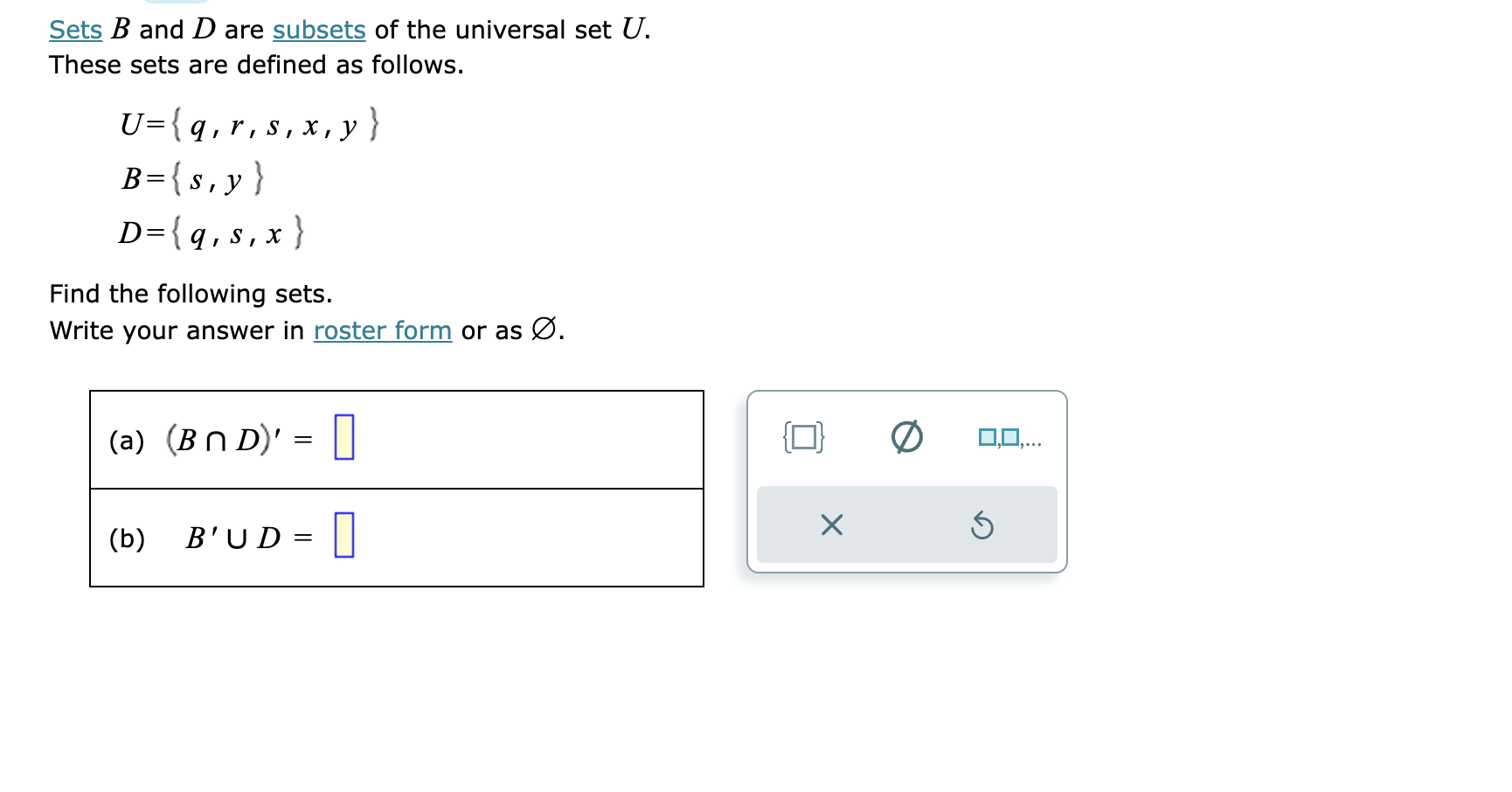 Solved Sets B and D are subsets of the universal set U. | Chegg.com