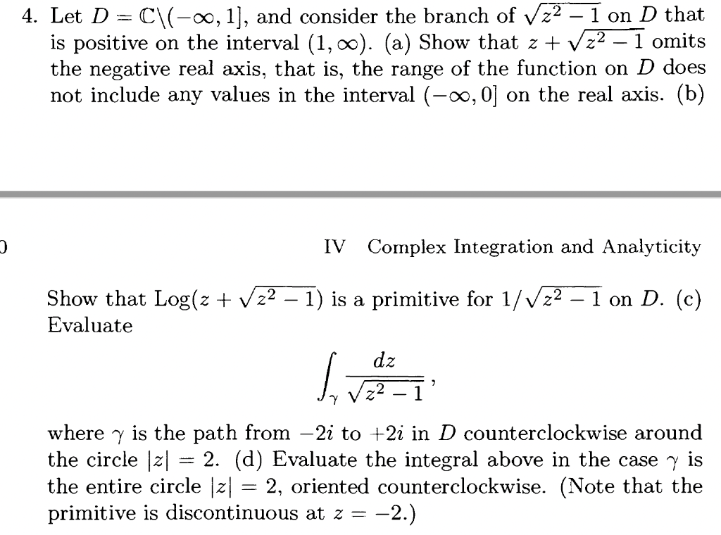 Solved 4. Let D=C\(−∞,1], and consider the branch of z2−1 on | Chegg.com