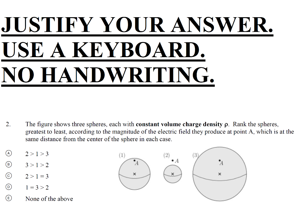 Solved JUSTIFY YOUR ANSWER. USE A KEYBOARD. NO HANDWRITING. | Chegg.com