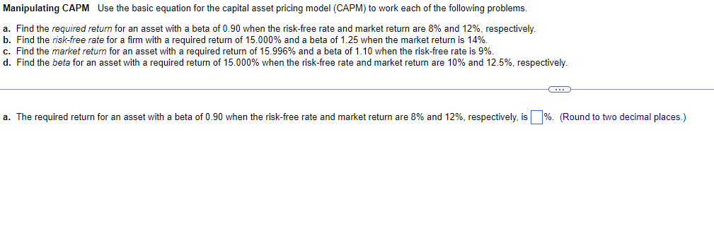 Solved Manipulating CAPM Use the basic equation for the | Chegg.com