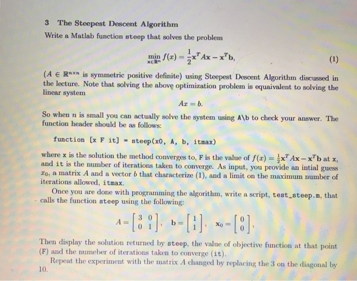Solved 3 The Steepest Descent Algorithm Write A Matlab 