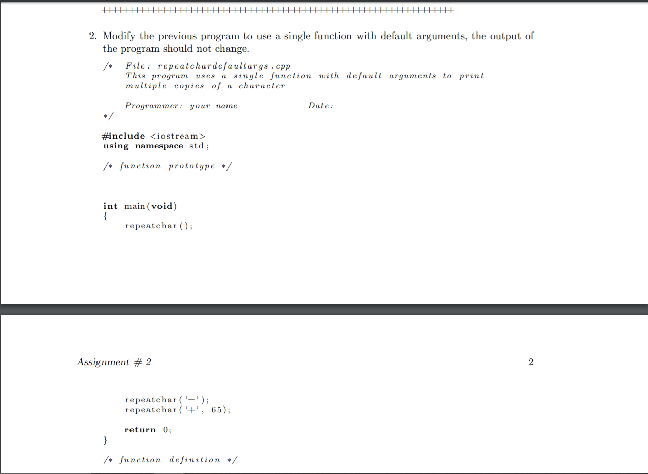 Solved 1. Write a program that prints n copies of character | Chegg.com
