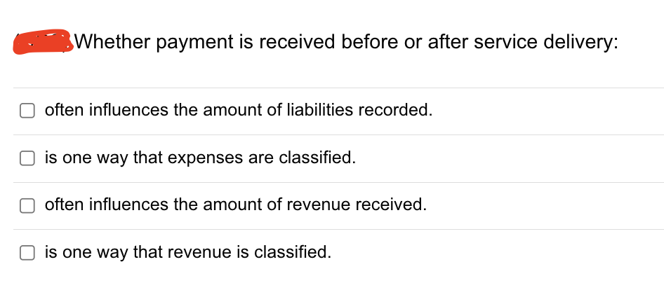 Solved Whether payment is received before or after service | Chegg.com