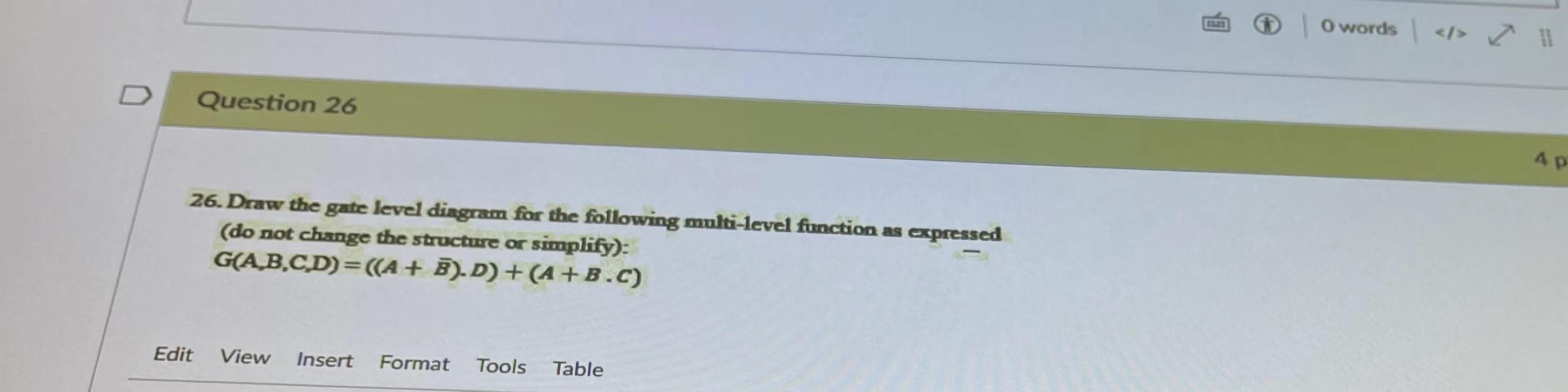 Solved Draw the gate level diagram for the following | Chegg.com