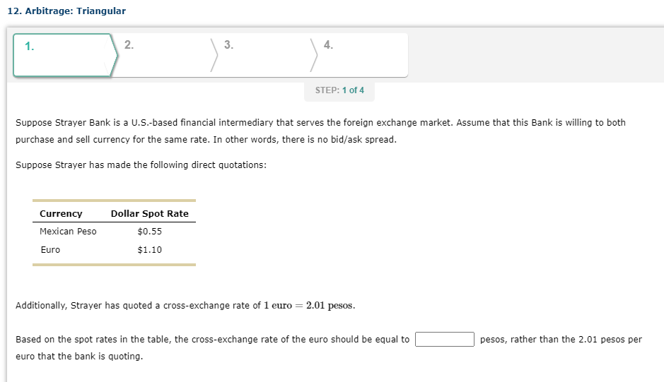 Solved 12. Arbitrage: Triangular 1. 2. 3. 4. STEP: 1 of 4 | Chegg.com
