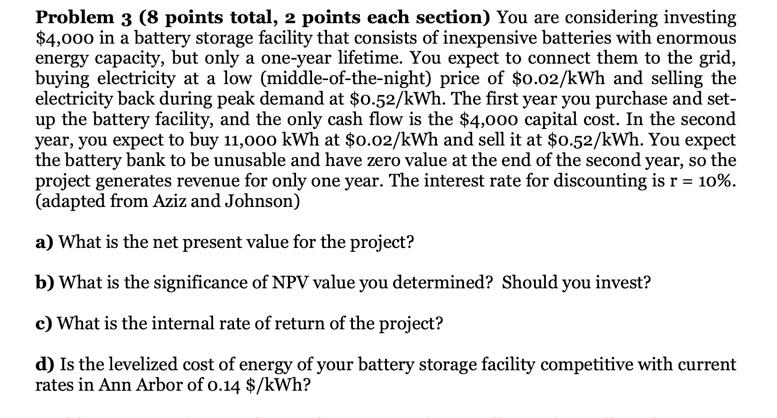 Problem 3 (8 points total, 2 points each section) You | Chegg.com Problem 3 (8 points total, 2 points each section) You | Chegg.com