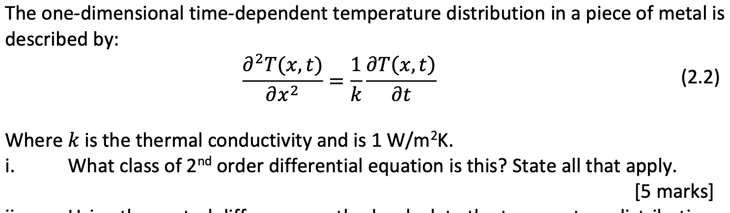 Solved The one-dimensional time-dependent temperature | Chegg.com