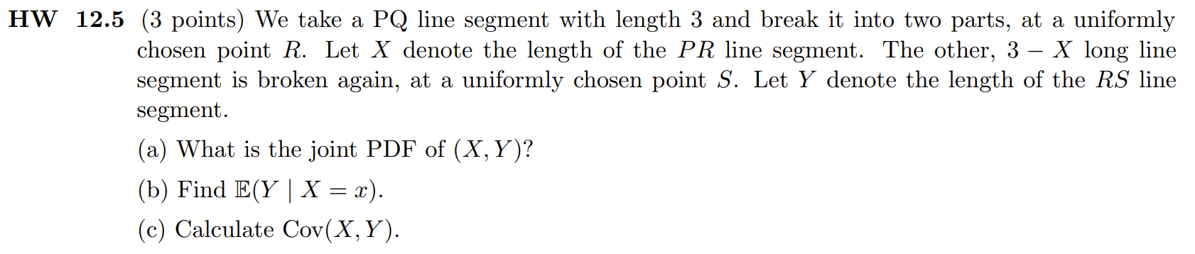Solved HW 12.5 (3 ﻿points) We ﻿take a PQ ﻿line segment with | Chegg.com