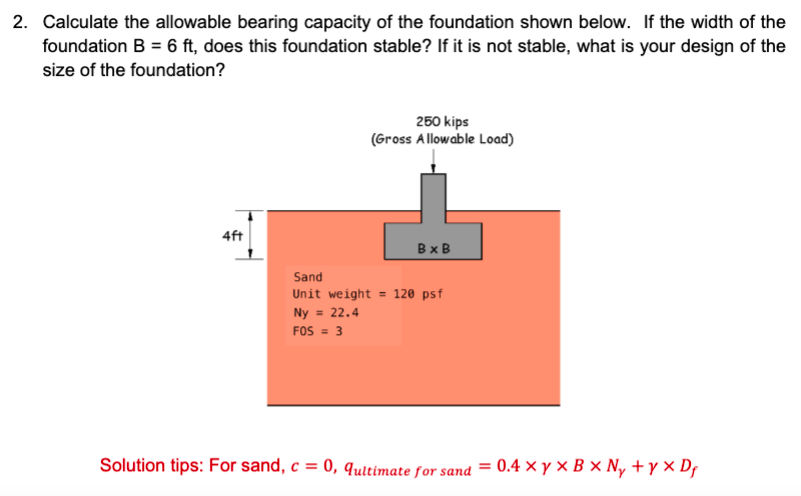 Solved Calculate the allowable bearing capacity of the | Chegg.com
