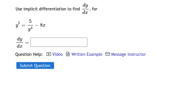 Solved Use implicit differentiation to find dxdy, for | Chegg.com