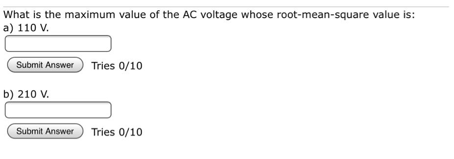 Solved What is the maximum value of the AC voltage whose | Chegg.com