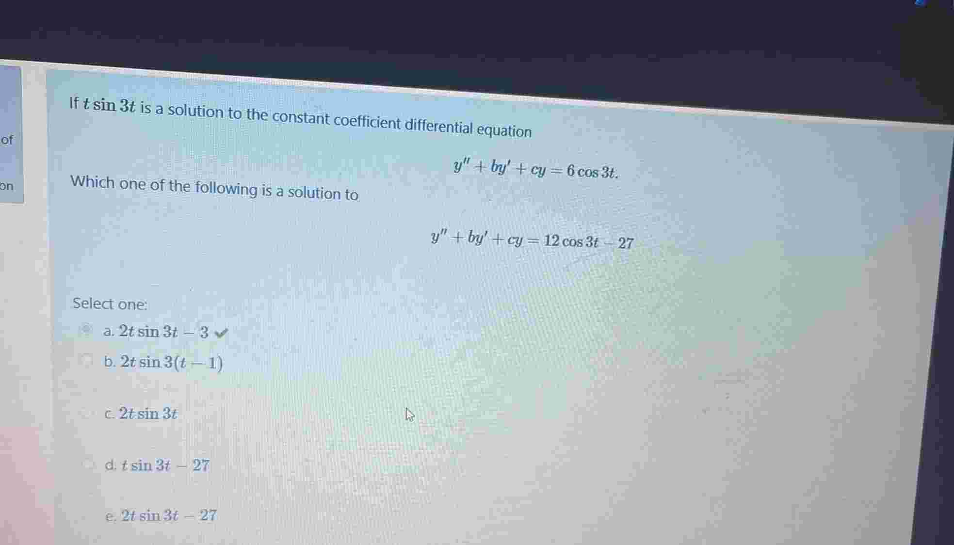 Solved If tsin3t is ﻿a solution to ﻿the constant coefficient | Chegg.com